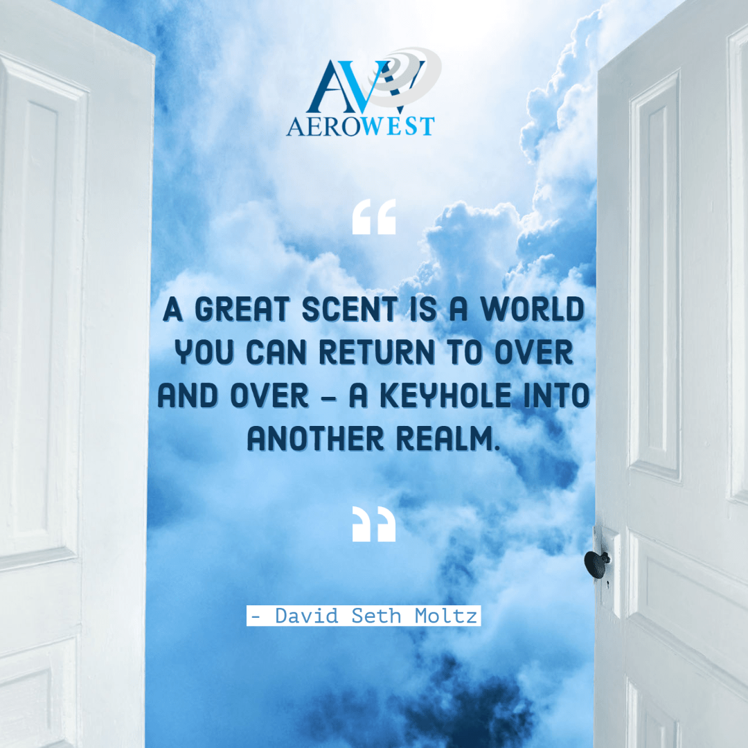 Best Scent Quotes - AeroWest